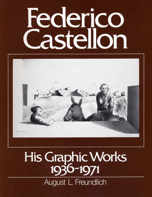 Federico Castellon - His Graphic Works 1936-1971 - 1978 Catalog ...
